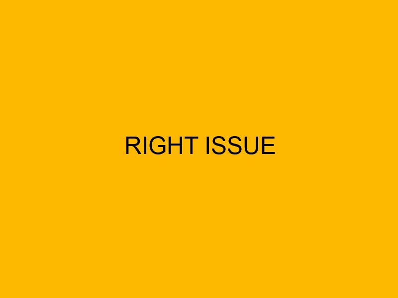 Right Issue