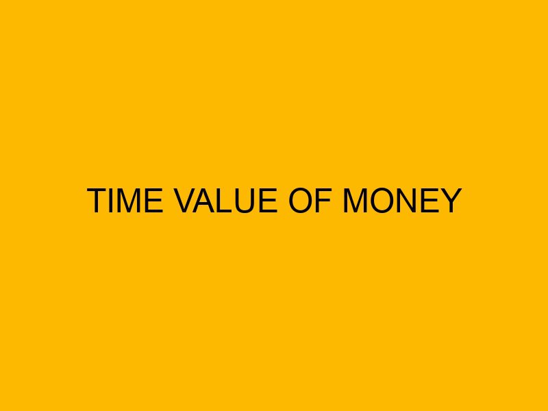 Time Value of Money
