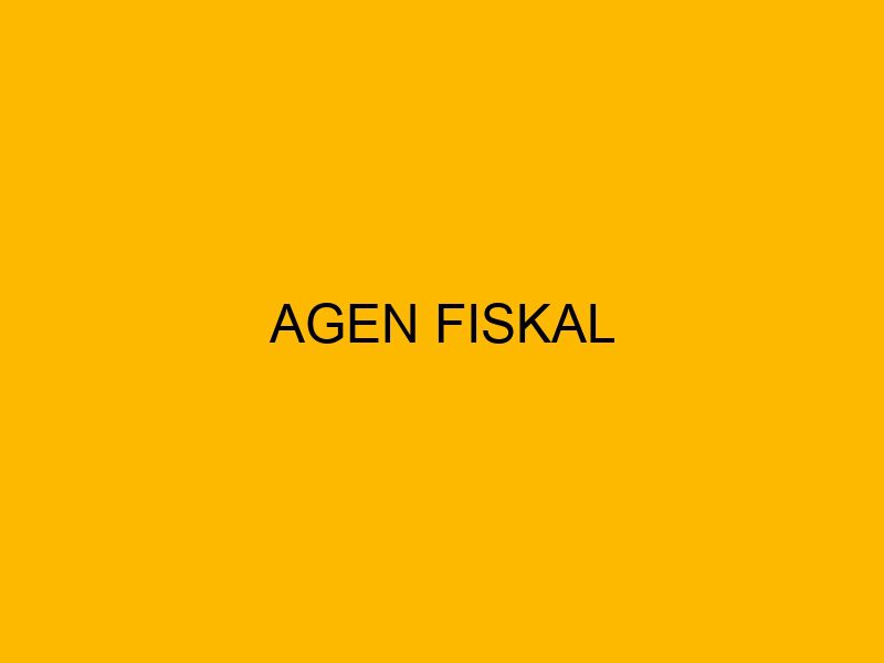 Agen Fiskal